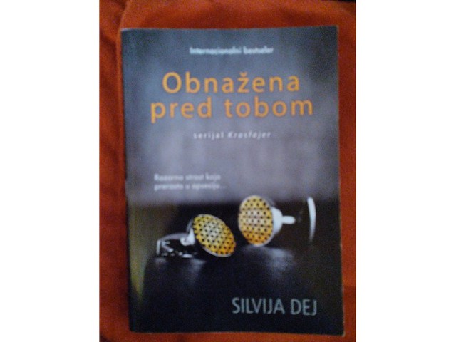 Obnažena pred tobom - Silvija Dej