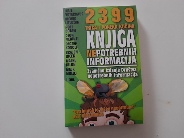 Knjiga nepotrebnih informacija-2399 trica i poneka kuči
