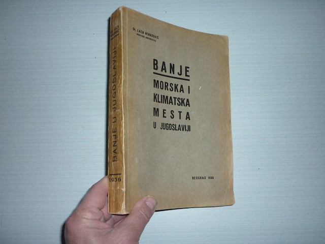 BANJE, MORSKA I KLIMATSKA MESTA U JUGOSLAVIJI