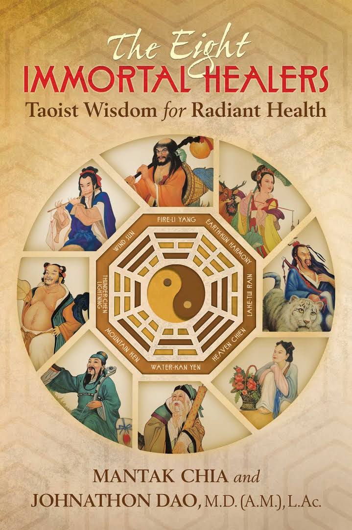 Eight Immortal Healers - Mantak Chia