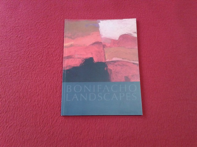 BONIFACHO: LANDSCAPES (works on canvas and paper)