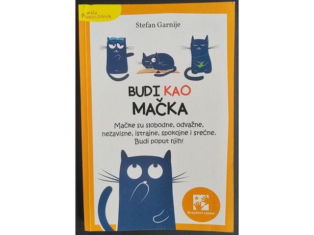 Budi kao mačka - Stefan Garnije