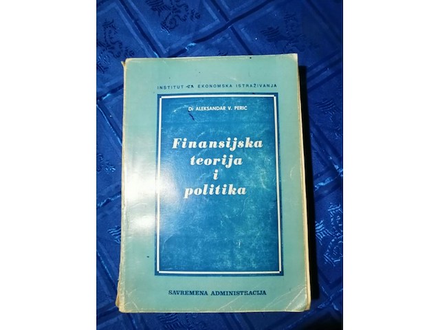 Finansijska teorija i politika, Dr Aleksandar V. Perić