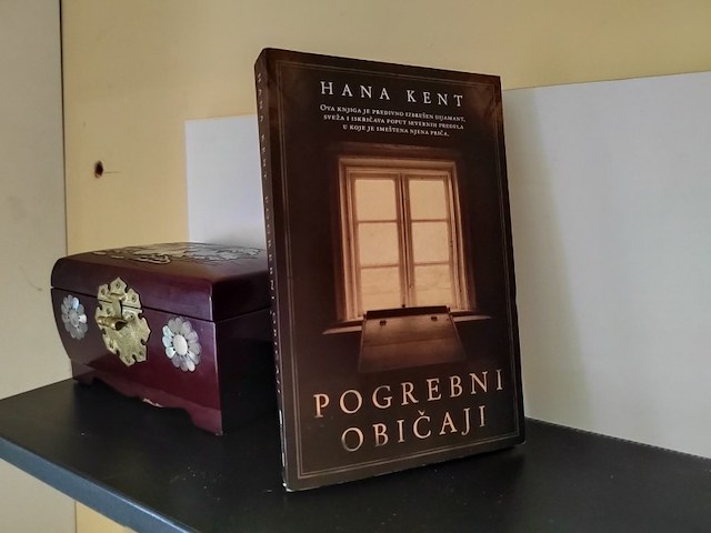 Pogrebni običaji Hana Kent