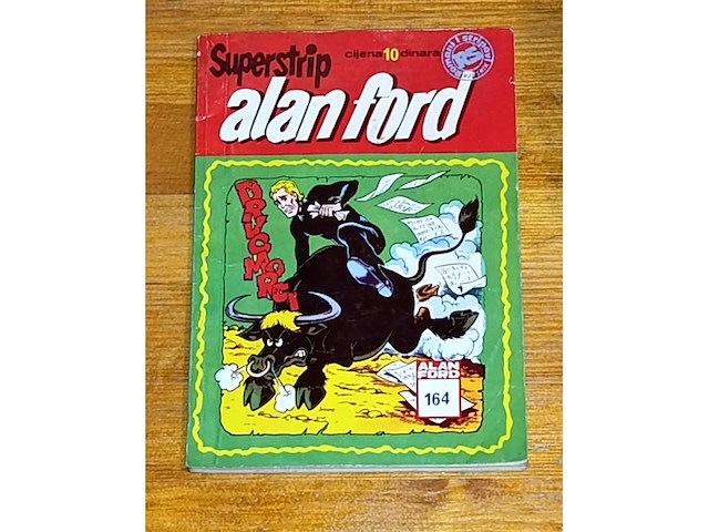 Alan Ford 164 - Drvomorci