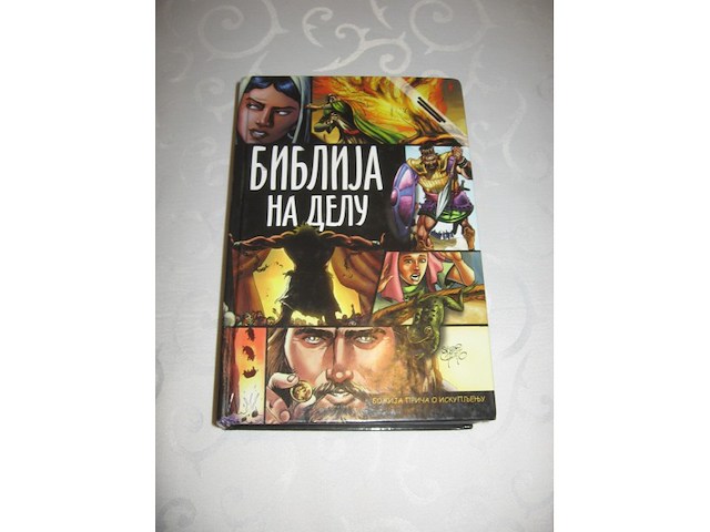 Biblija na delu