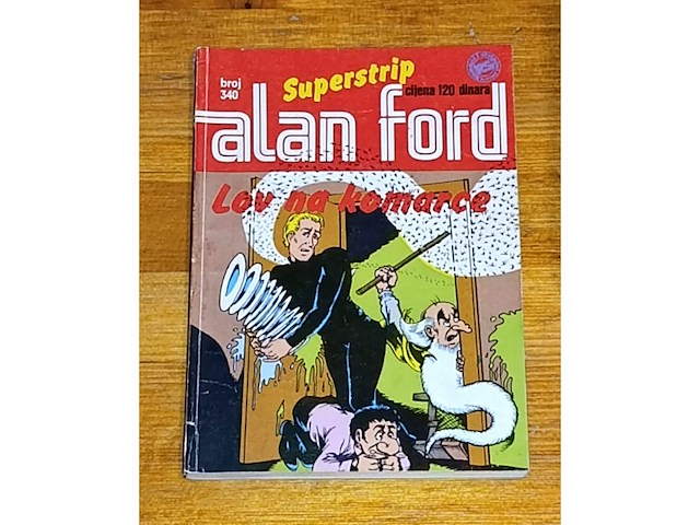 Alan Ford 340 - Lov na komarce
