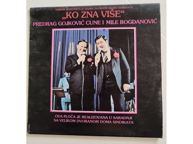 Predrag Gojković Cune i Mile Bogdanović – Ko zna više