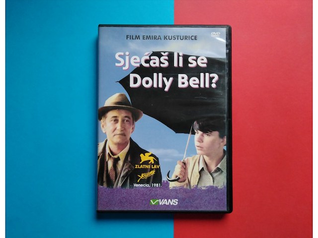 SJEĆAŠ LI SE DOLLY BELL?