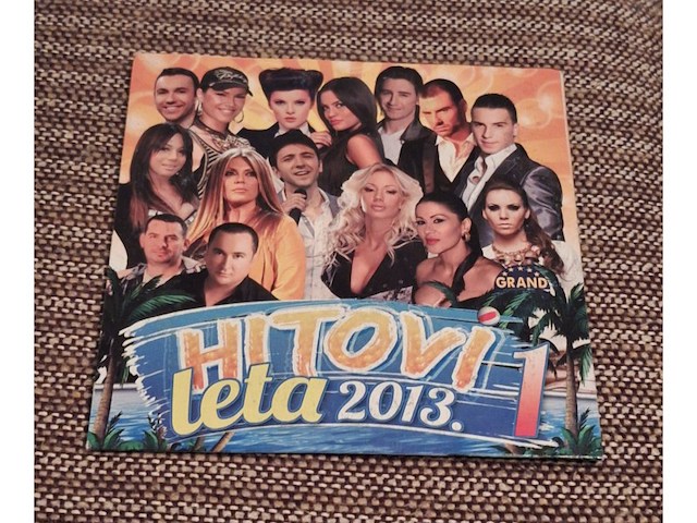 CD-HITOVI LETA 2013 GRAND PRODUKCIJE-NEKORIŠĆENO