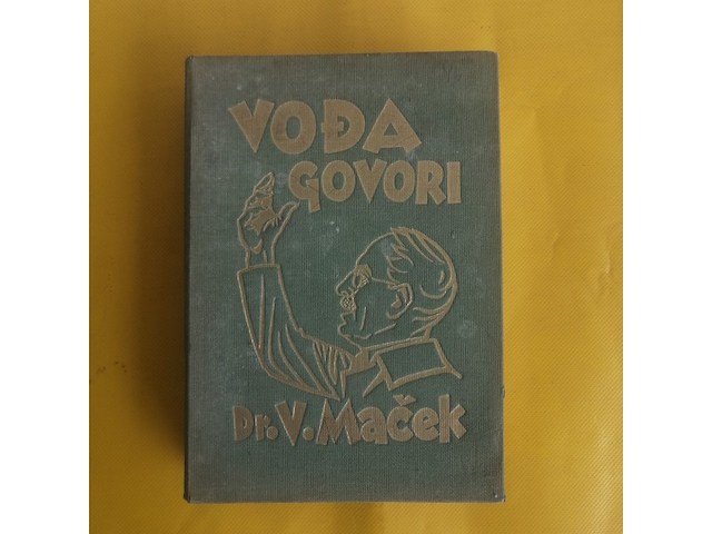 Vođa govori - Dr. V. Maček (1936)