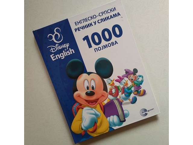 (D) Disney Englesko-Srpski rečnik u slikama 1000pojmova