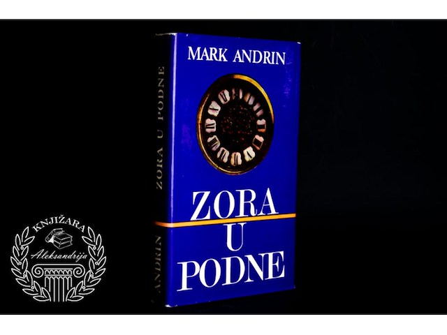 ZORA U PODNE - Mark Andrin