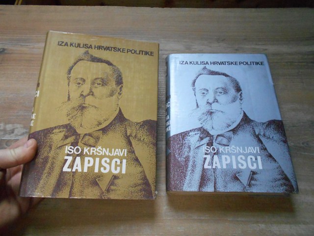 Iso Kršnjavi-Zapisci,iza kulisa Hrvatske politike