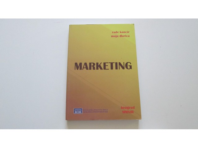 Marketing, Rade Kancir, Maja Djurica