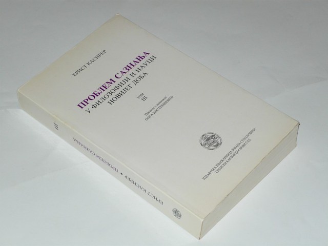 Ernest Kasirer - Problem saznanja u filozofiji i nauci