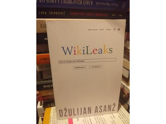 Dzulijan Asanz KAD JE GOOGLE SREO WIKILEAKS