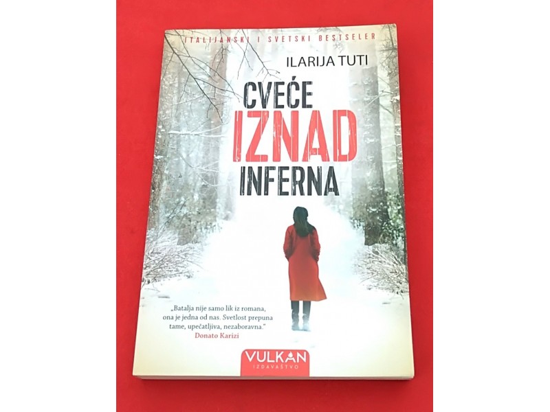 Cveće iznad inferna Ilarija Tuti