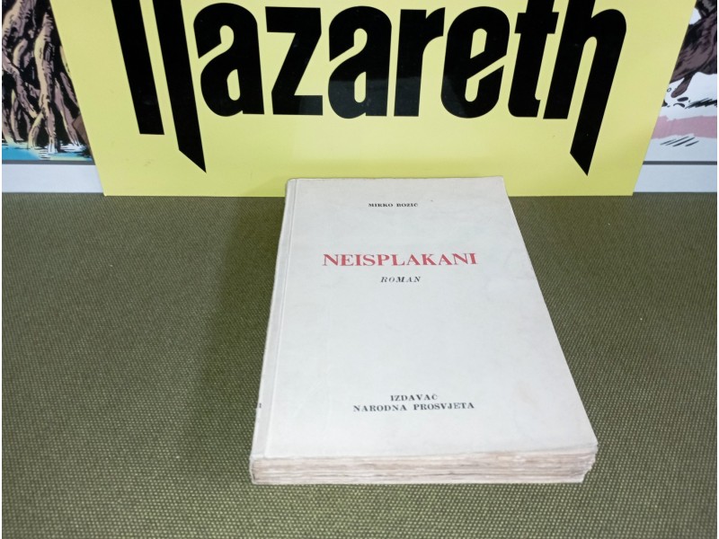 NEISPLAKANI autor: Mirko Božić (vrlodobro očuvana)