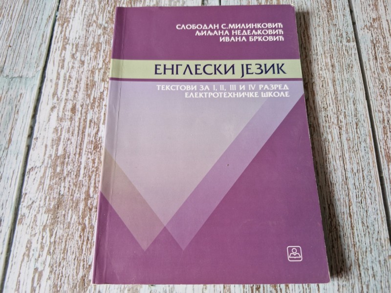 ENGLESKI JEZIK TEKSTOVI ZA 1,2,3,4 RAZRED ELEKTROTEHNI