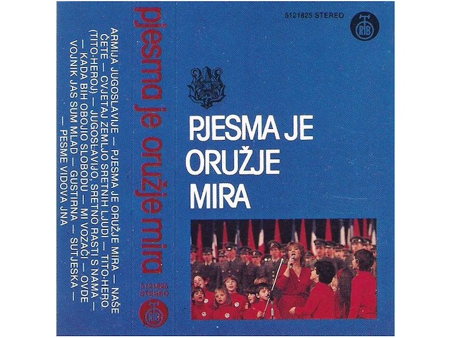 MC: V/A - Pjesma je oružje mira (1986) Meri, Zafir, PIL
