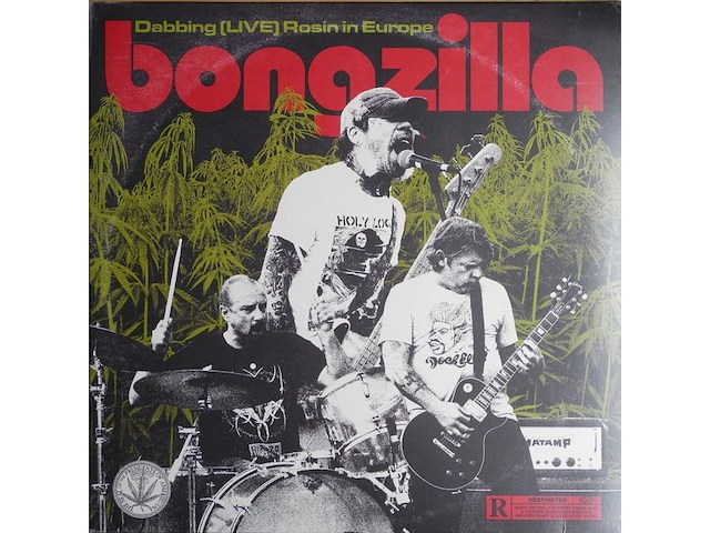 Bongzilla – Dabbing [Live] Rosin In Europe