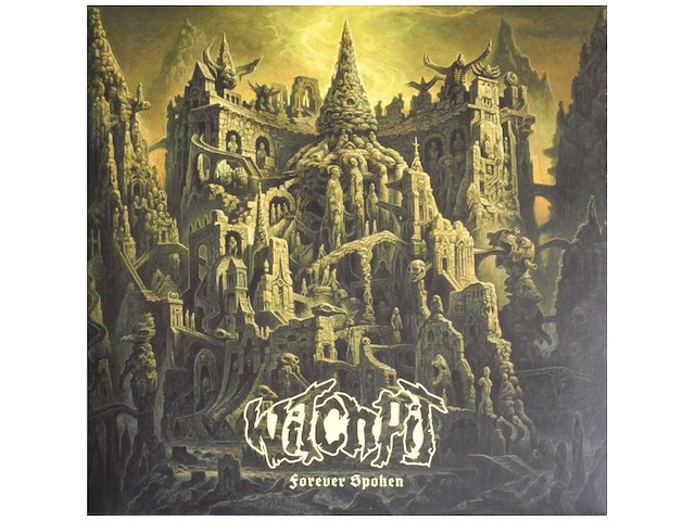 Witchpit – Forever Spoken