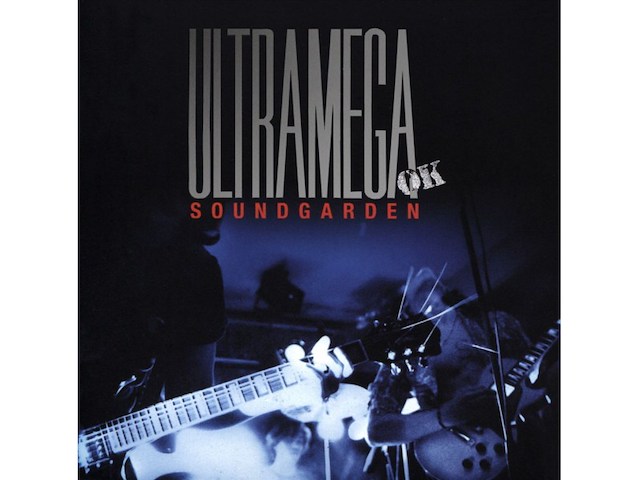 SOUNDGARDEN - ULTRAMEGA OK