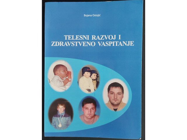 Telesni razvoj i zdravstveno vaspitanje-Bojana Ostojići