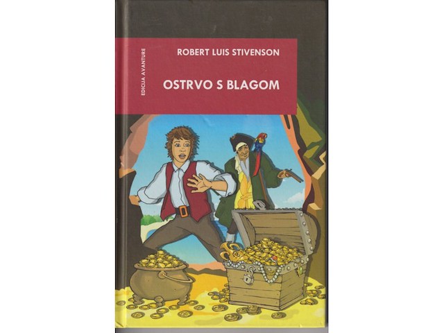 OSTRVO S BLAGOM / ROBERT LUIS STIVENSON