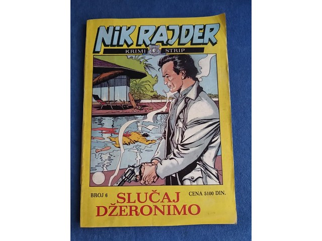 NIK RAJDER 6  SLUČAJ DŽERONIMO