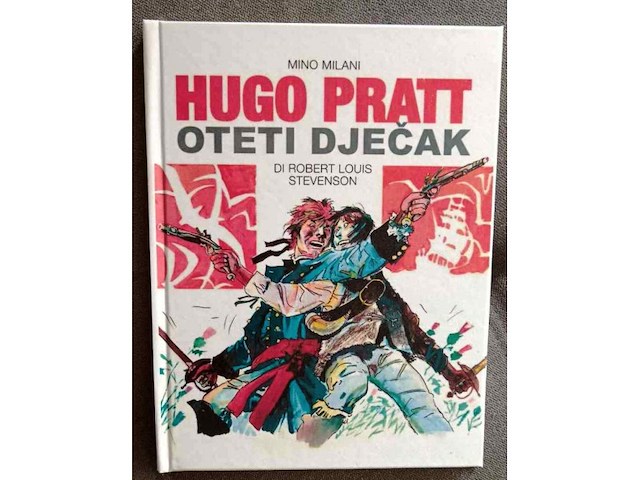 Hugo Pratt `Oteti dječak` - retko izdanje