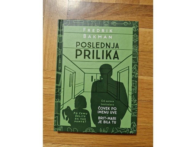 Poslednja prilika - Fredrik Bakman