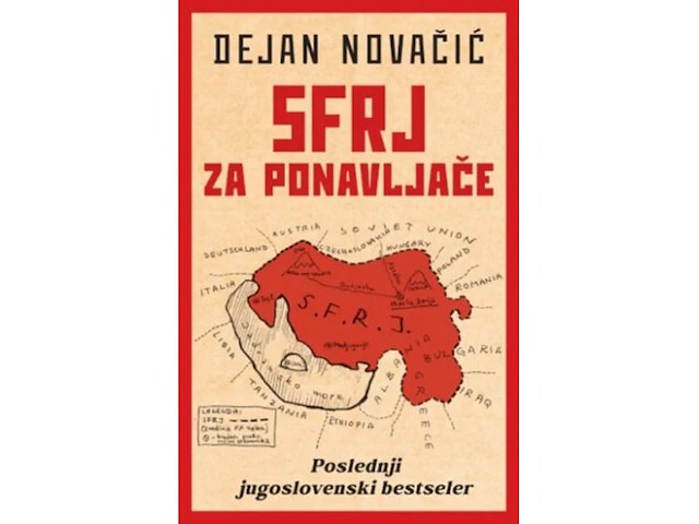SFRJ za ponavljače - Dejan Novačić
