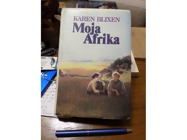 Blixen - Moja Afrika
