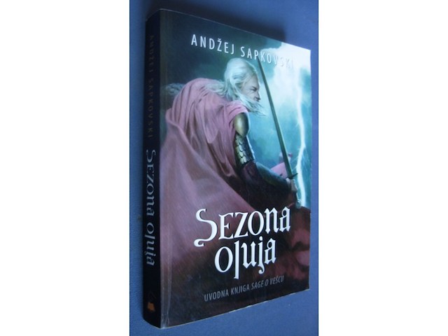 SEZONA OLUJA - Andžej Sapkovski