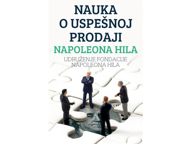 NAUKA O USPEŠNOJ PRODAJI - Napoleon Hil