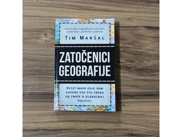 ZATOČENICI GEOGRAFIJE Tim Maršal