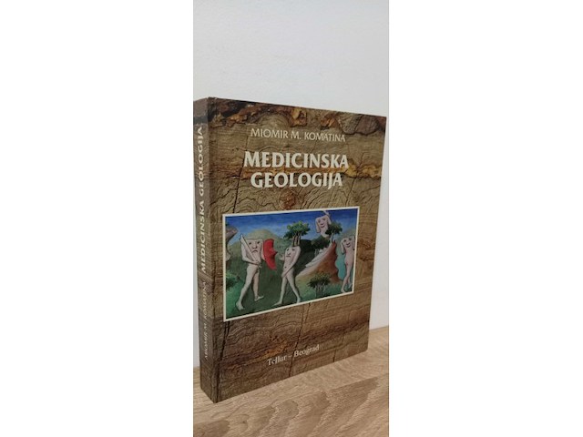 Medicinska geologija Miomir Komatina