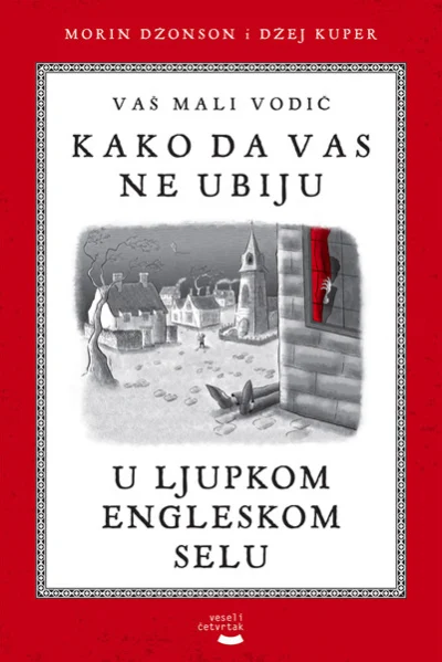 Kako da vas ne ubiju u ljupkom engleskom selu