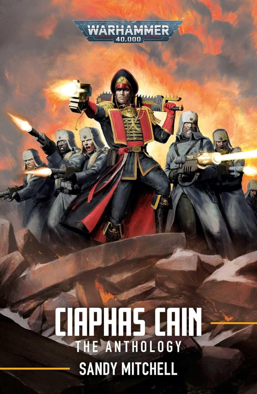 Ciaphas Cain: The Anthology