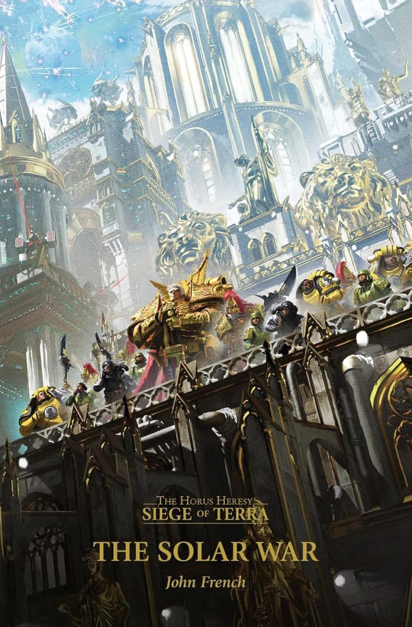 The Horus Heresy: Siege of Terra I – The Solar War