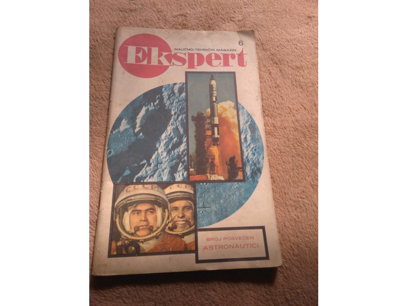 Casopis - Ekspert (astronautika) broj 6,septembar 1967.
