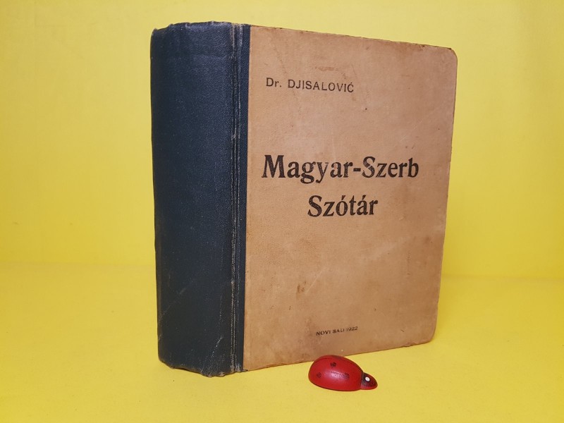 MAĐARSKO-SRPSKI REČNIK MAGYAR-SZERB SZÓTÁR 1922 AKCIJA