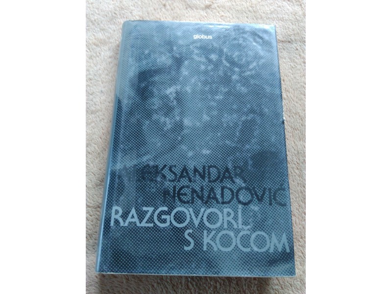 Knjiga - Razgovori s' Kocom (Aleksandar Nenadovic)