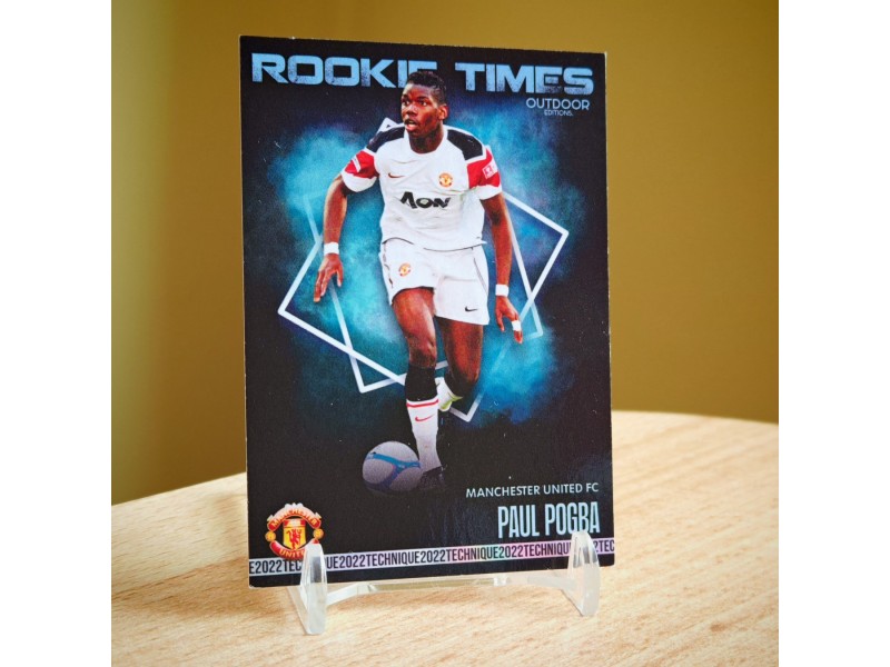 Paul POGBA Rookie times kartica - Technique 2022