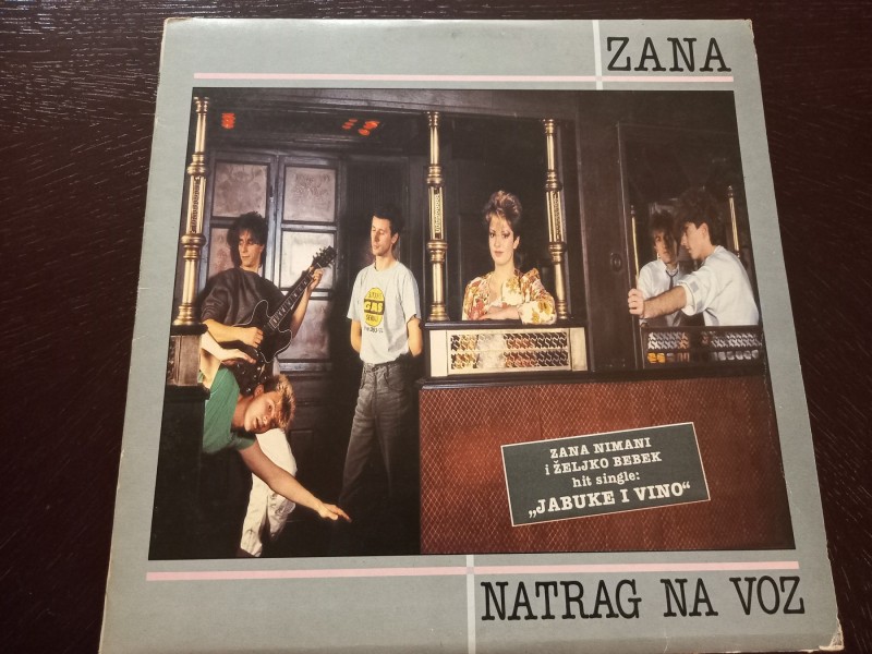 ZANA - NATRAG NA VOZ