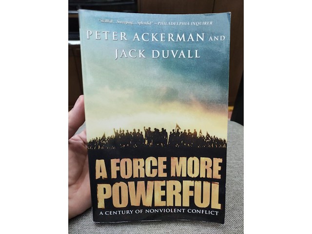 A Force More Powerful Peter Jackman and Jack Duvall