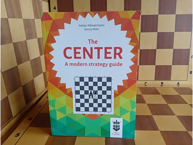 The Center a Modern Strategy guide (sah)