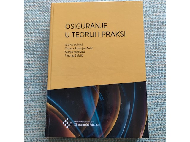 Osiguranje u teoriji i praksi